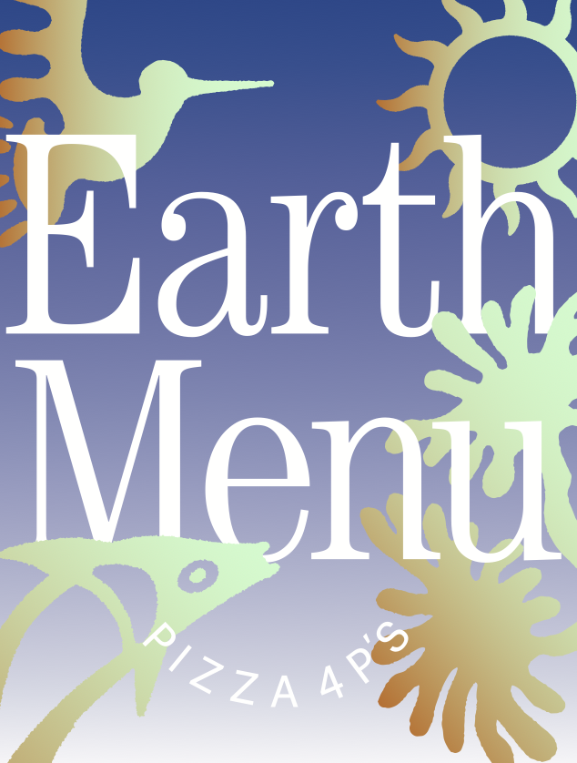 EARTH MENU | Library 4P’s | Pizza 4P's